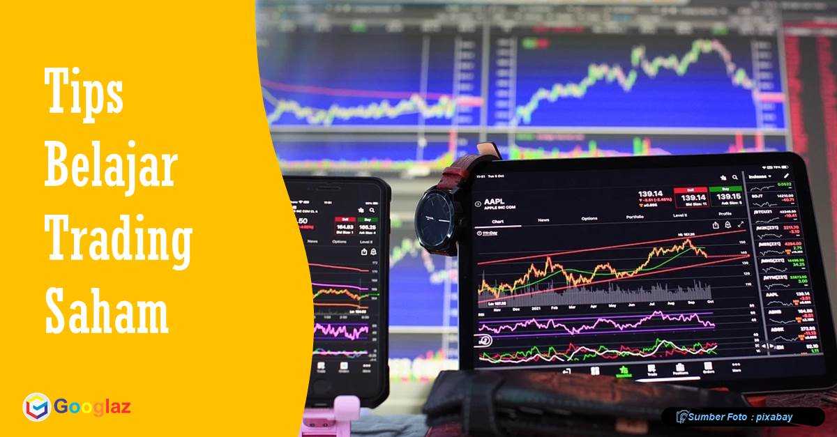 5 Tips Belajar Trading Saham Dari Nol Sampai Berhasil